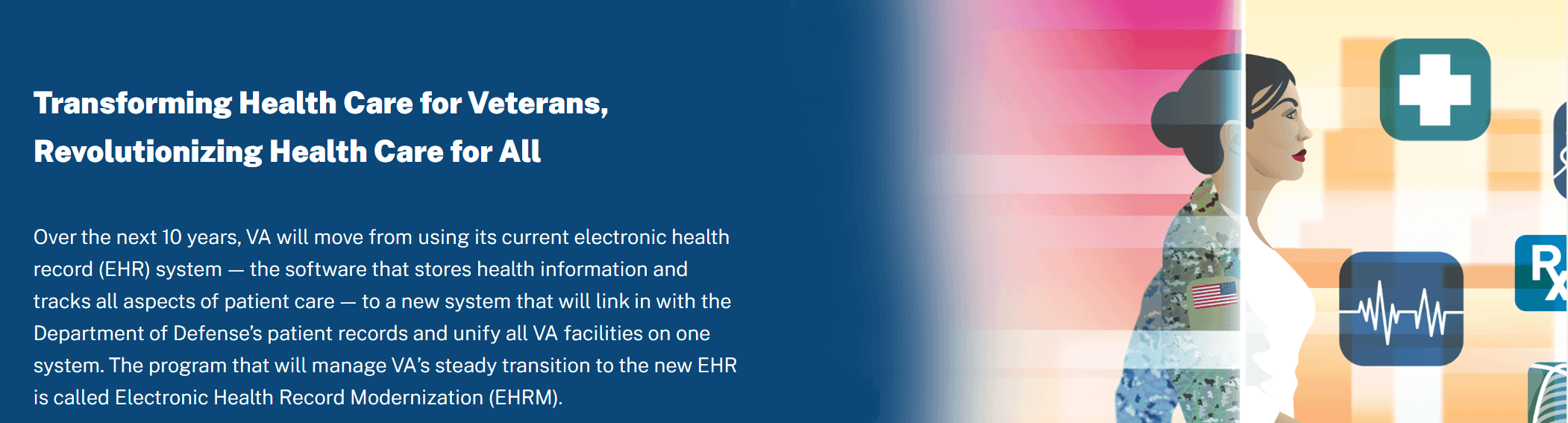 VA Announces First Go-Live of the VA EHR Modernization Program