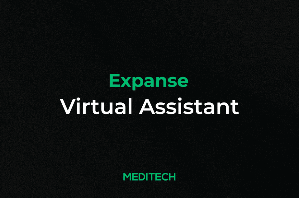 MEDITECH Launches Expanse Virtual Assistant Through Nuance