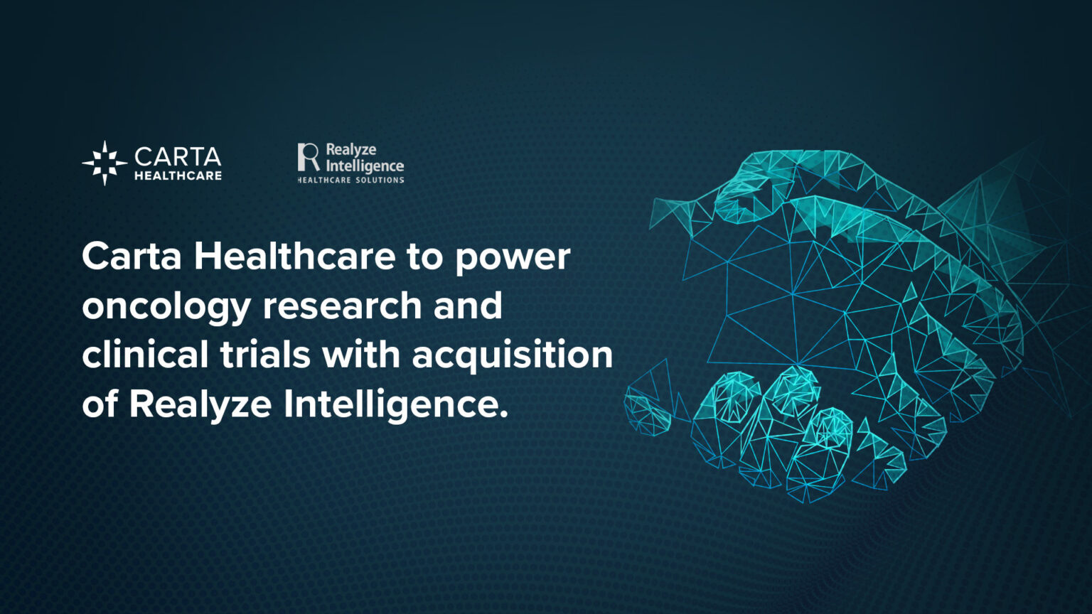Carta Healthcare Acquires Realyze Intelligence to Enhance AI-Powered ...