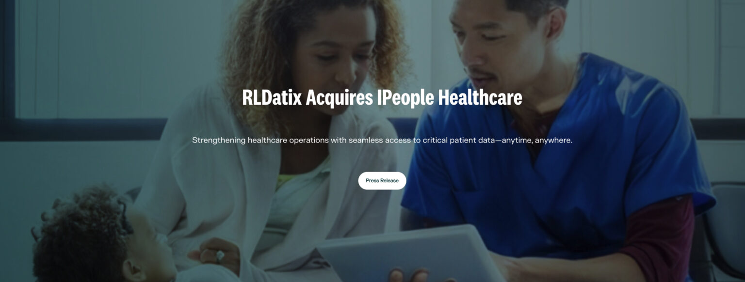 RLDatix Acquires IPeople Healthcare to Enhance EHR Data Access