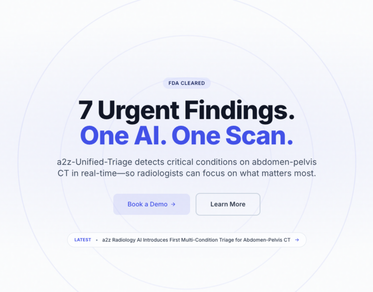 a2z Radiology AI Secures $4.5M Seed to Scale the First Comprehensive ...